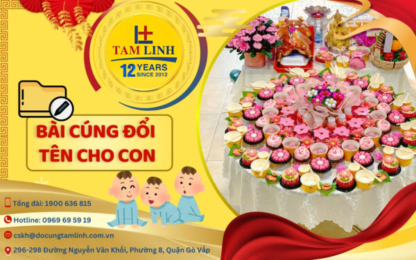 Bài cúng đổi tên cho con đầy đủ, chi tiết NHẤT